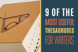 9 Best Thesauruses For Writers